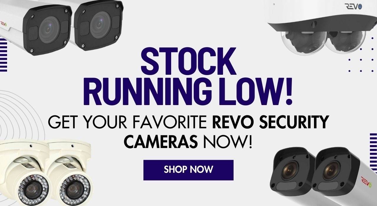 Clearance Security Cameras | Final Deals at Revo America